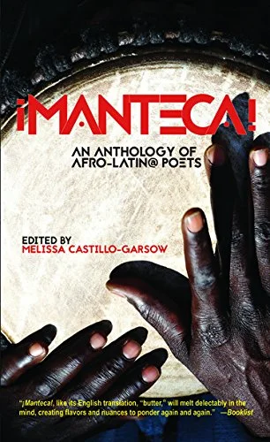 10 Afro-Latinx Poetry Books You Need Right Now — Jasminne Mendez