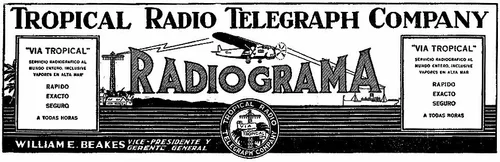 Tropical Radio Telegraph Company (Point To Point): Panama City, Managua ...