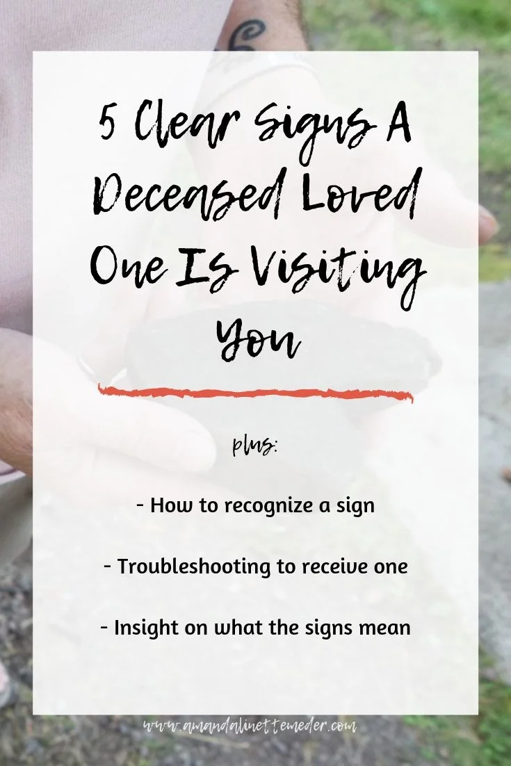 Signs A Deceased Loved One Is With You — Amanda Linette Meder