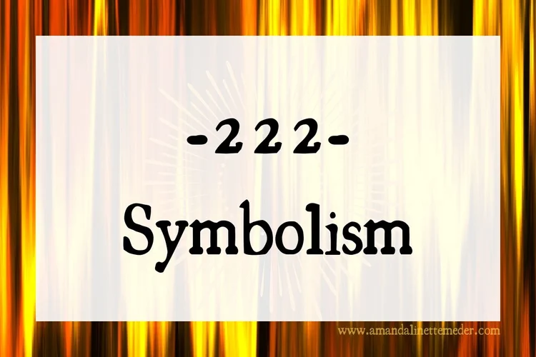 222 Symbolism: What Does 222 Mean Spiritually?
