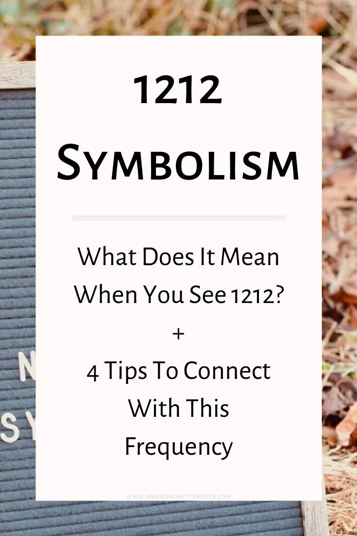 1212 Symbolism: Tap Into The Vibration Of Angel Number 1212 — Amanda ...