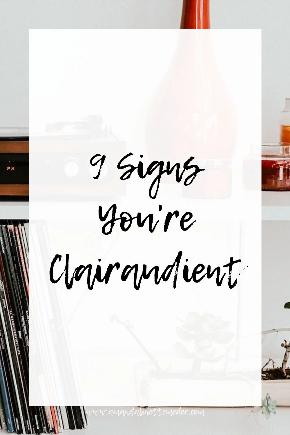 9 Signs You’re Clairaudient