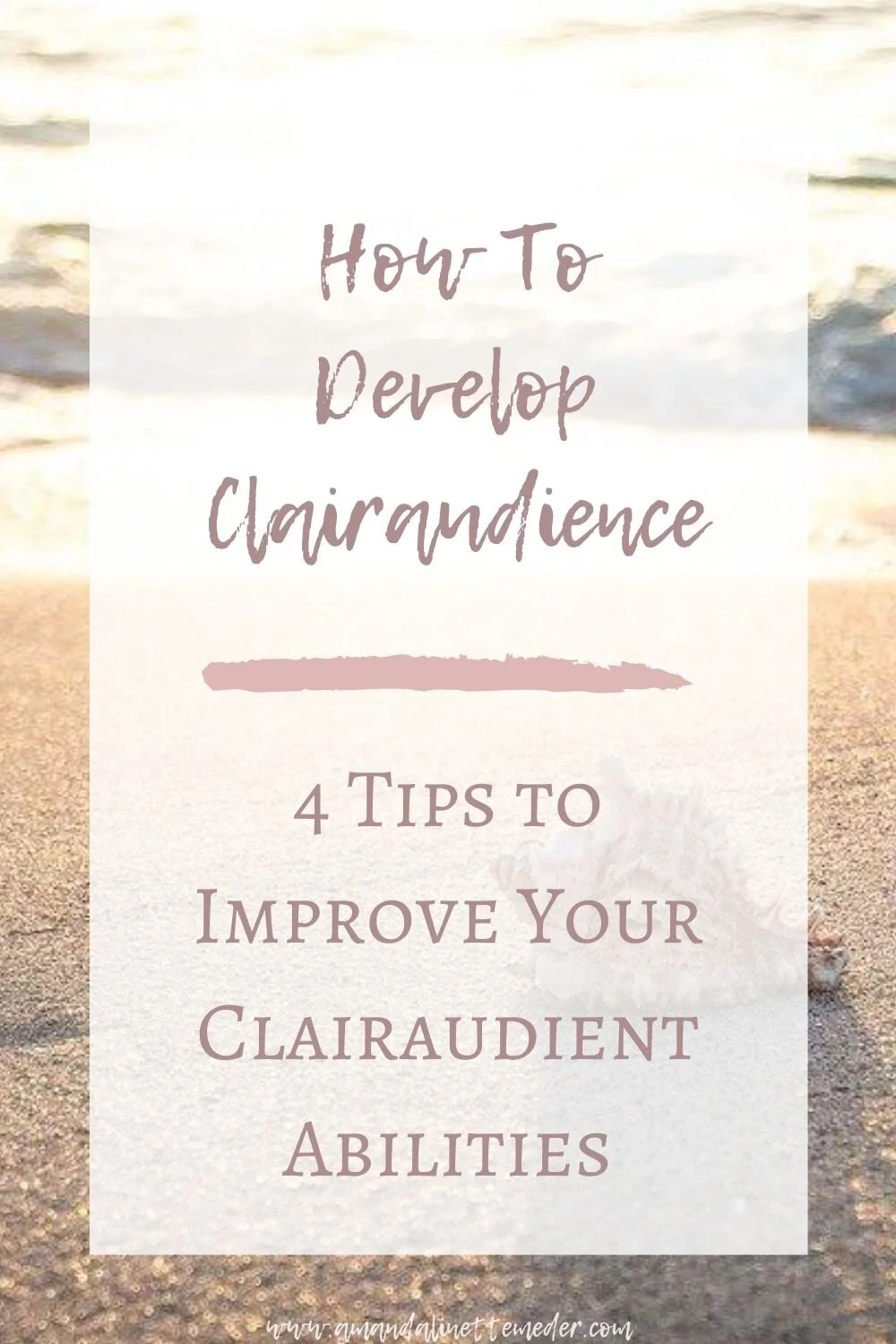 How To Develop Clairaudience — Amanda Linette Meder