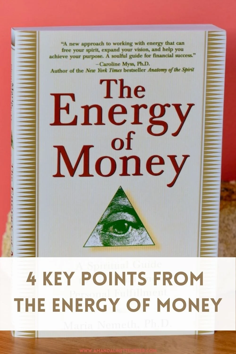 4 Key Points From The Energy of Money