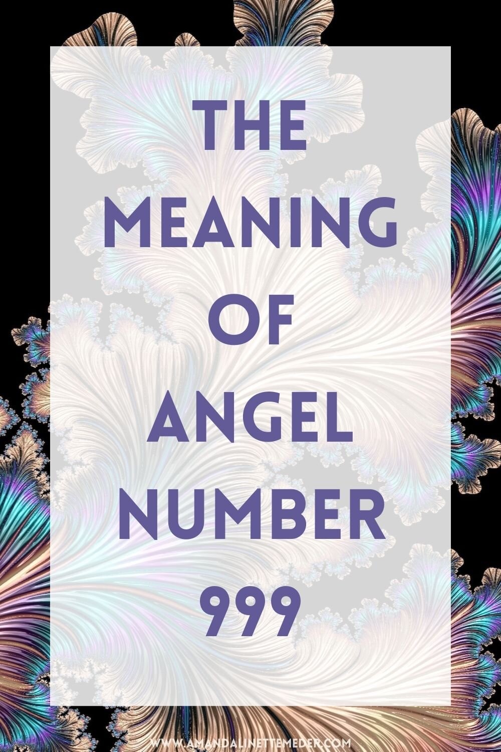 999 Angel Number — Amanda Linette Meder