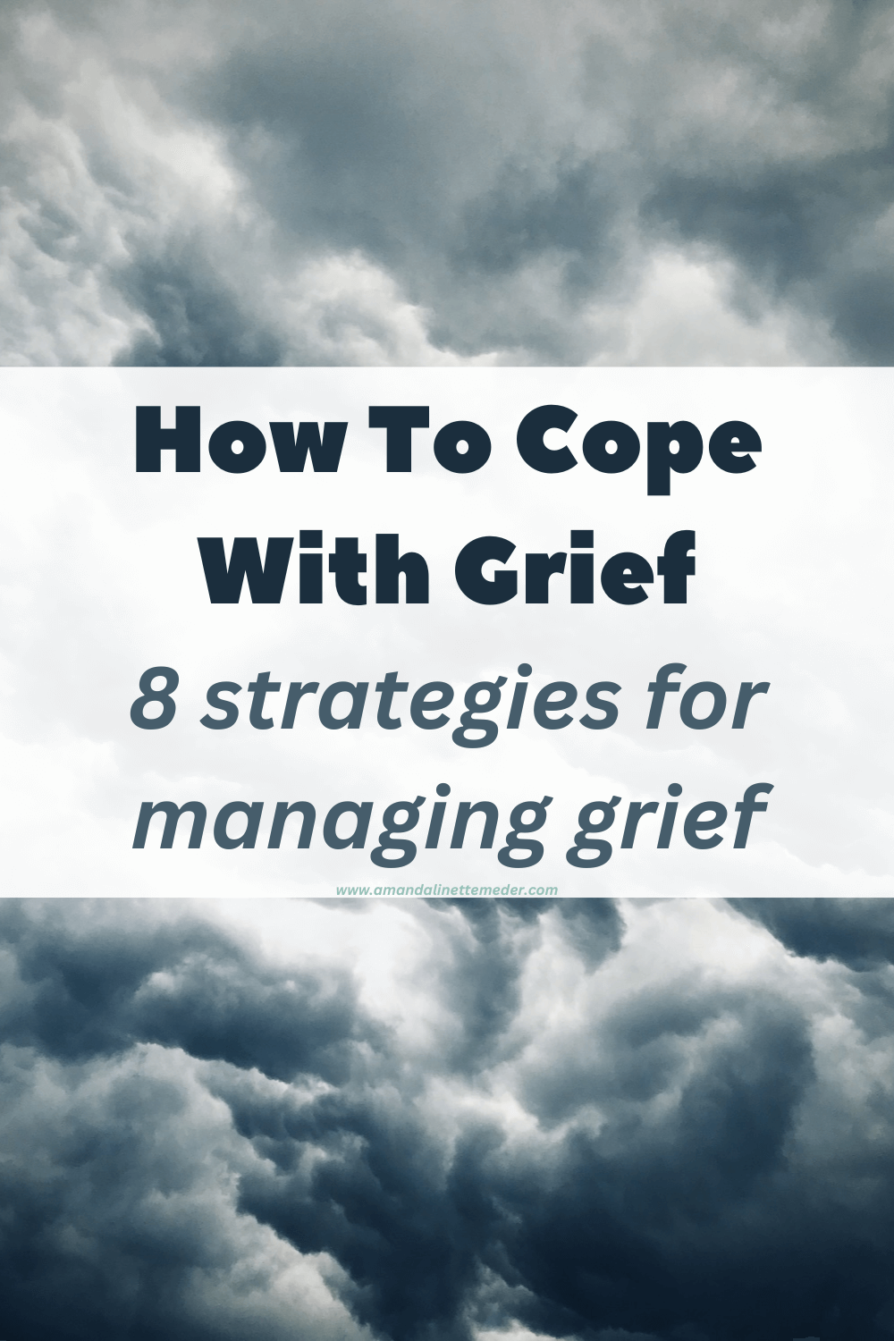 How To Cope With Grief