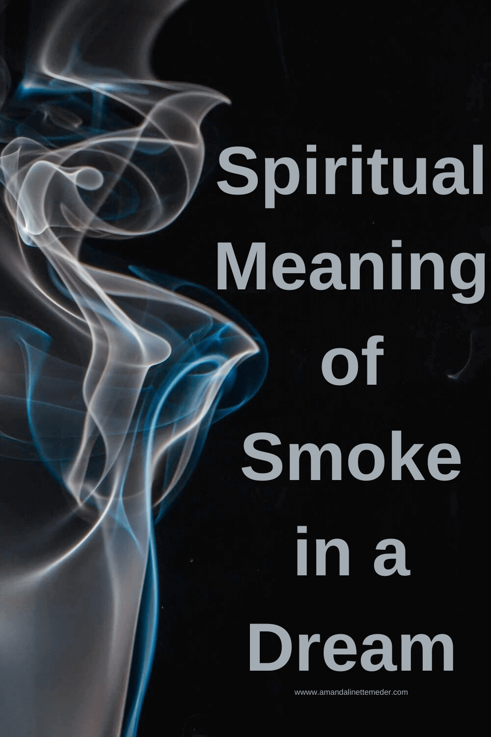 Spiritual Meaning of Smoke in a Dream