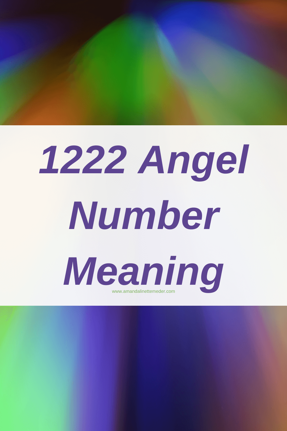 1222 Angel Number Meaning — Amanda Linette Meder