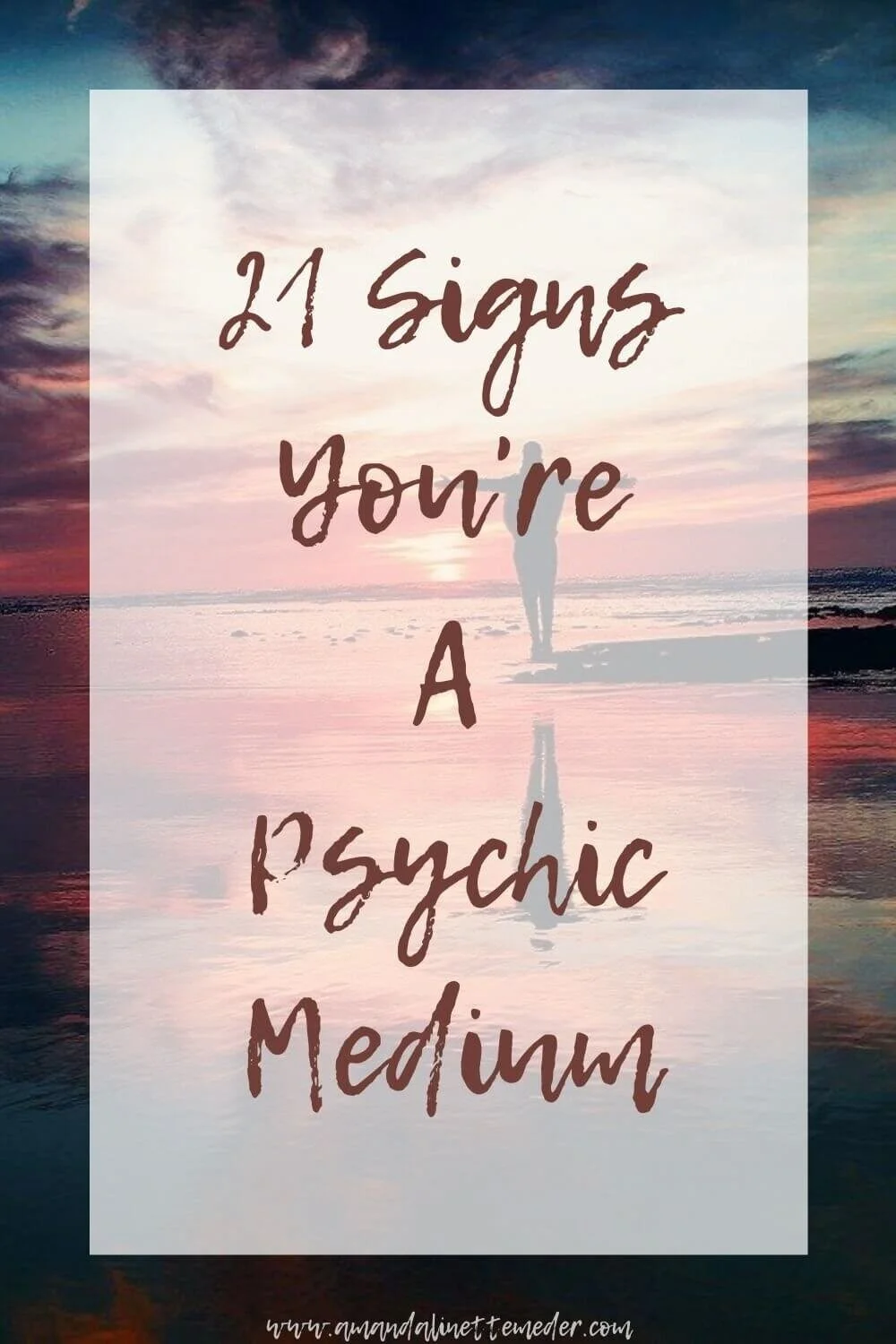 21 Signs You're A Medium