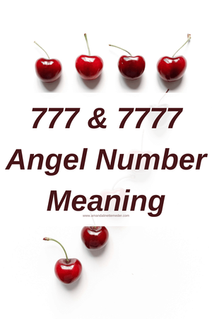 777 and 7777 Angel Number Meanings — Amanda Linette Meder
