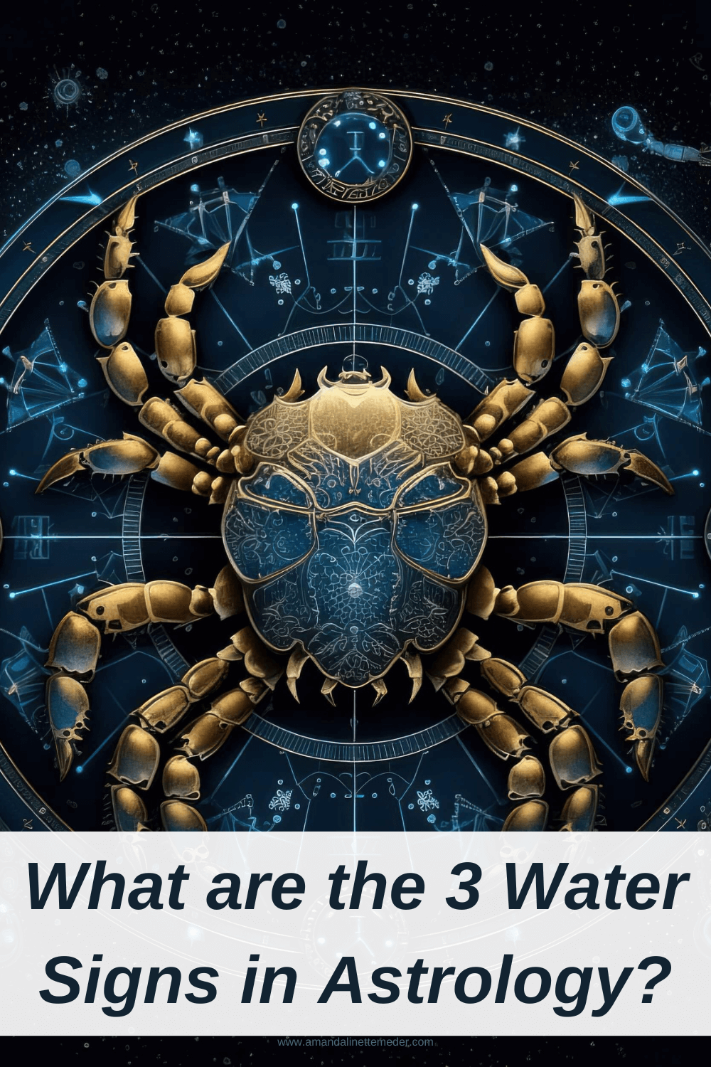 What are the 3 Water Signs in Astrology? — Amanda Linette Meder