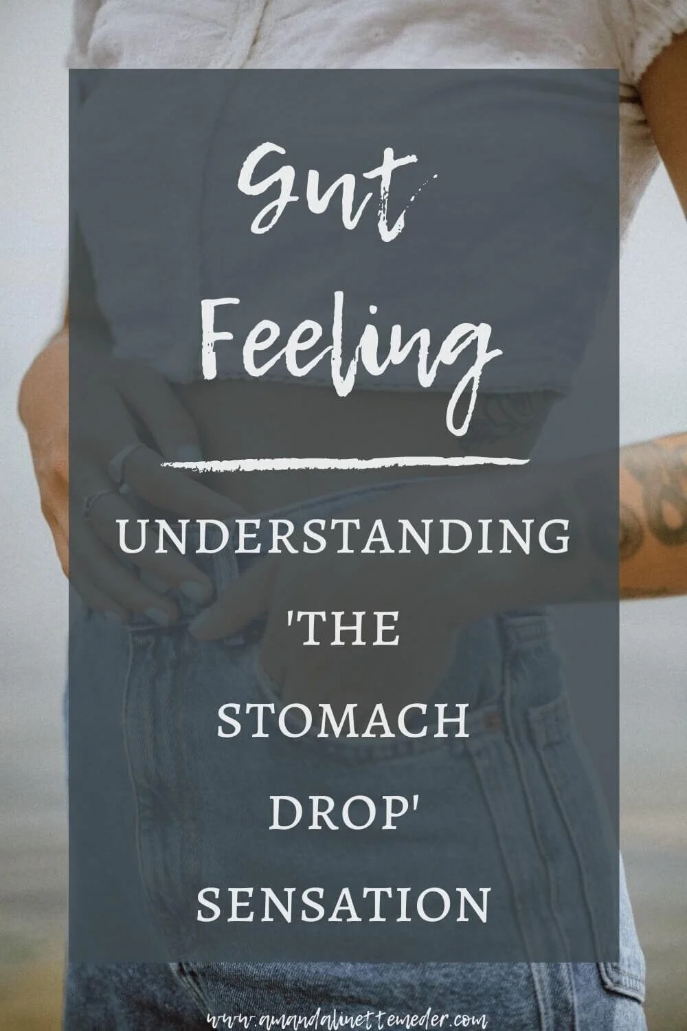 Gut Feeling: Understanding 'The Stomach Drop' Sensation