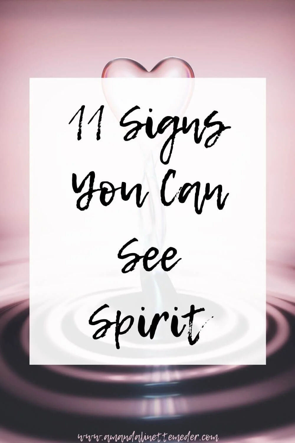 11 Signs You Can See Spirit