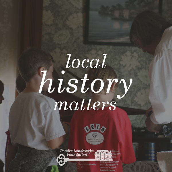 Local History and Historic Landmarks in Fort Collins — Poudre Landmarks