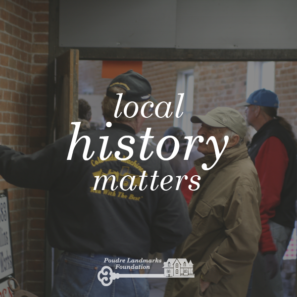 Local History and Historic Landmarks in Fort Collins — Poudre Landmarks