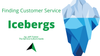 Understanding customer service icebergs — Jeff Toister