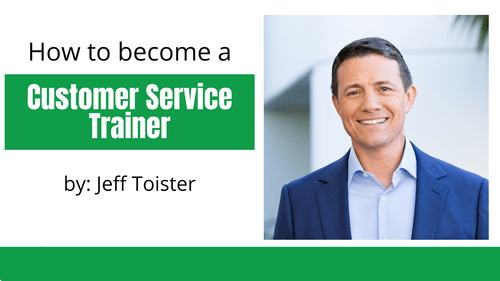 How to become a customer service trainer — Jeff Toister