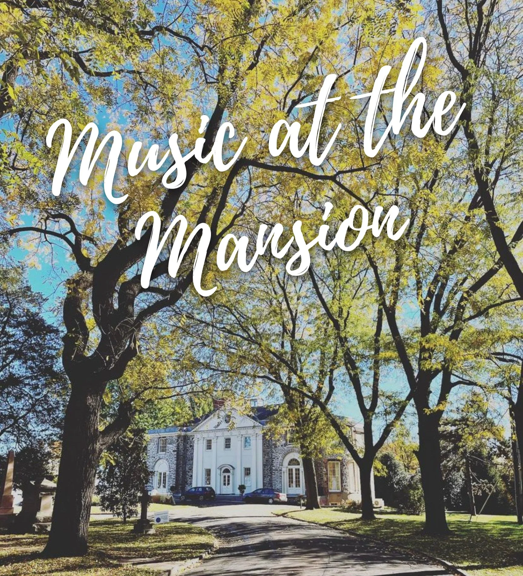[SOLD OUT] Music at the Mansion — The Woodlands