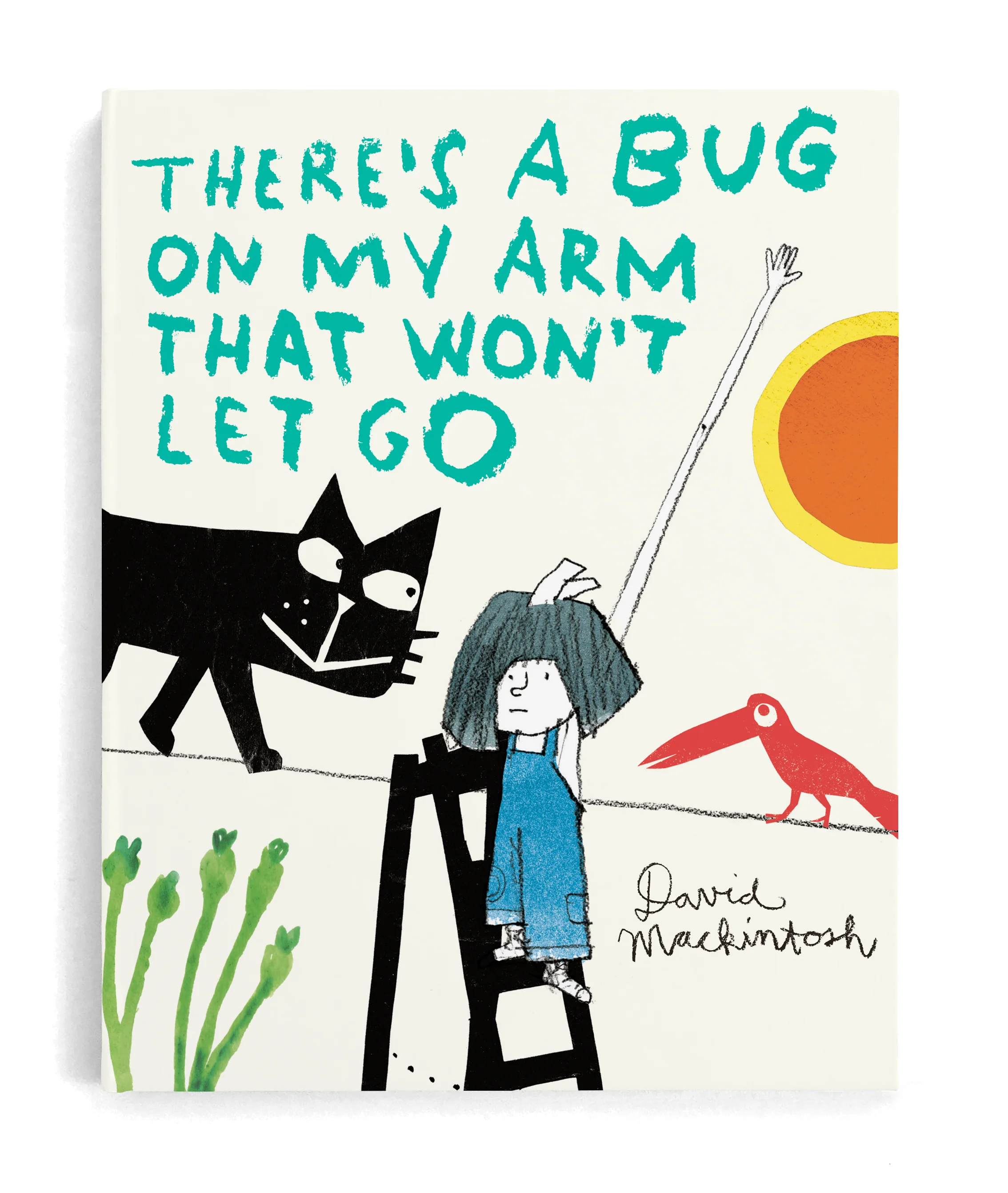 There's A Bug On My Arm That Won't Let Go — Profusely Illustrated