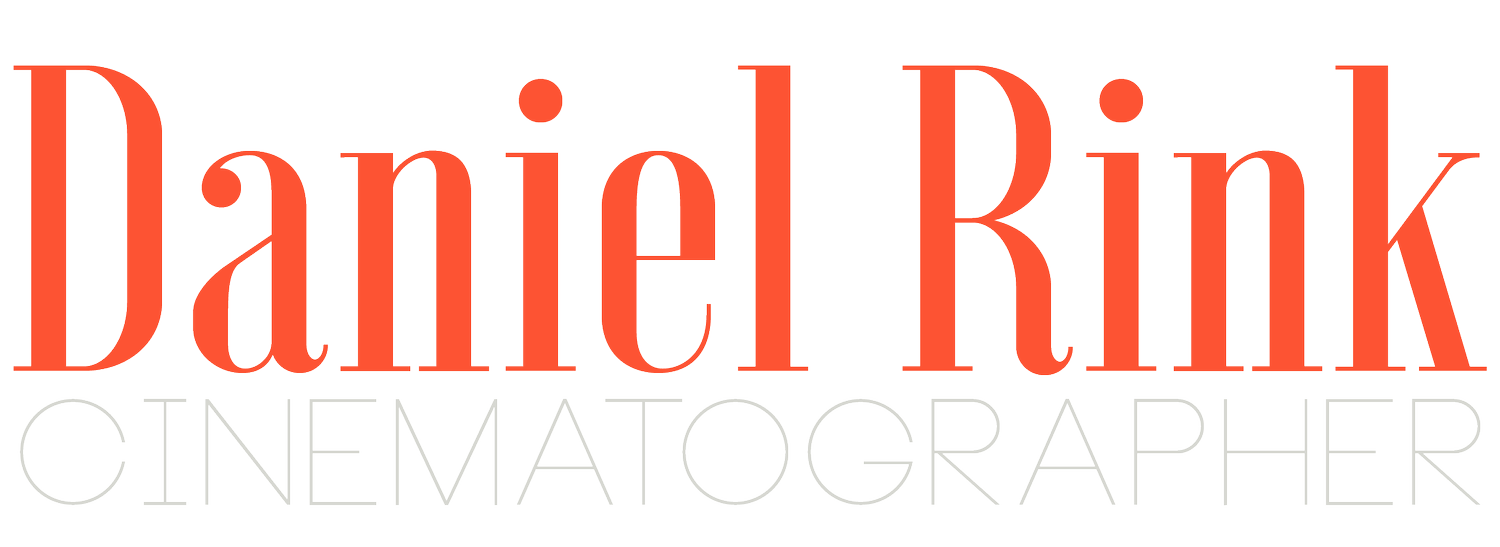 Daniel Rink | Cinematographer