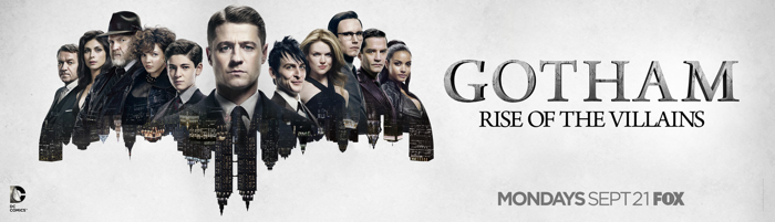 Posters and Images For GOTHAM Season 2 Showcase New Characters — GeekTyrant
