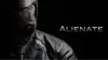 Trailer for the Alien Invasion film ALIENATE is About a Man on a ...