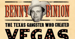 The True Story of Benny Binion 'Cowboy, Gangster, Killer' Being Adapted ...