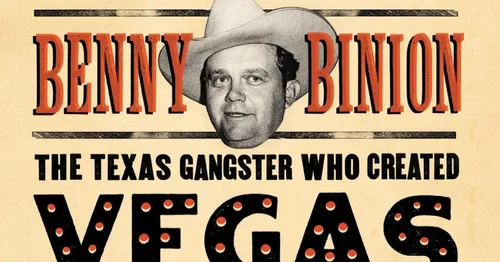 The True Story of Benny Binion 'Cowboy, Gangster, Killer' Being Adapted ...