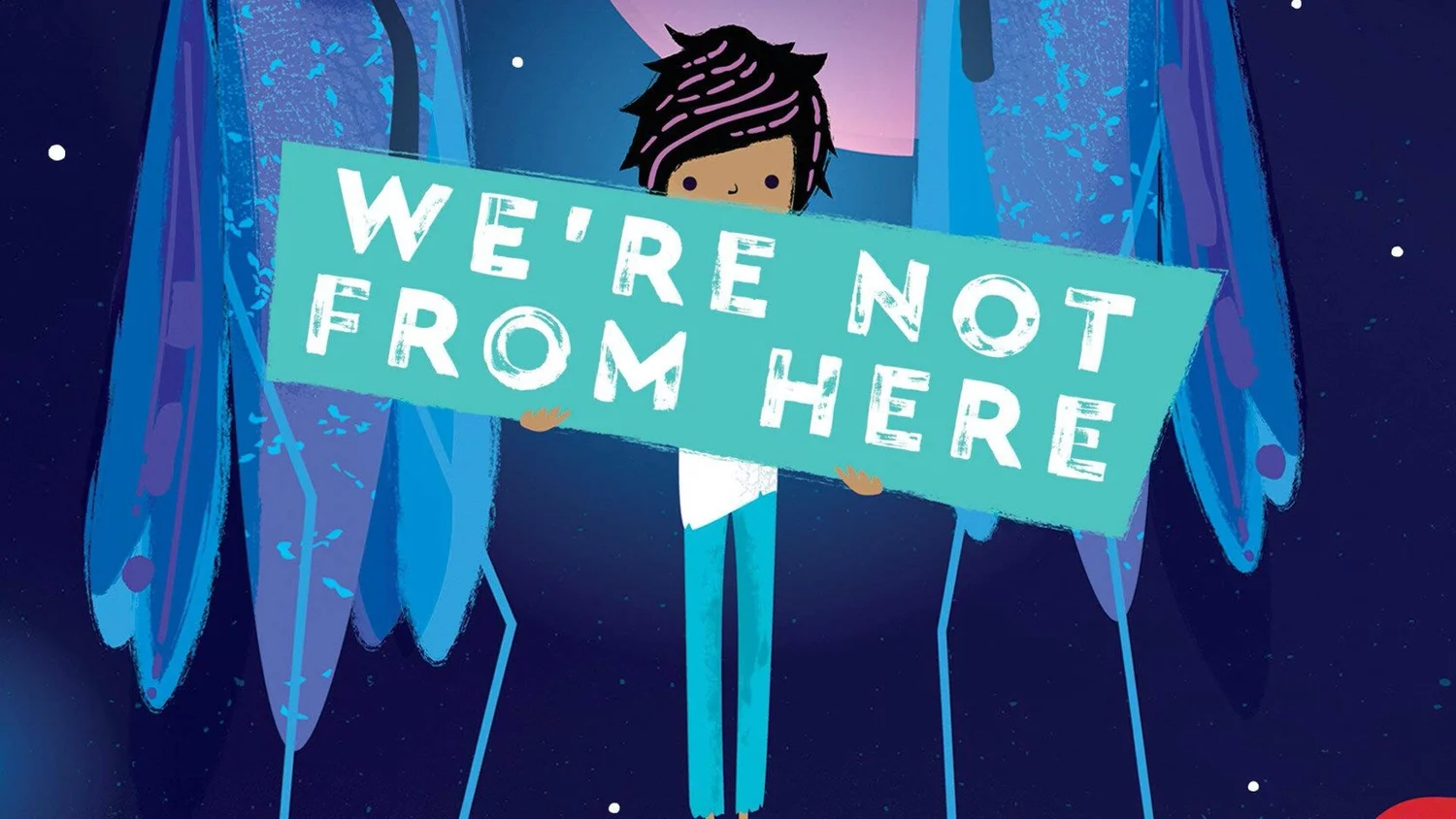 Columbia Adapting Children's Novel WE'RE NOT FROM HERE Into Live-Action ...