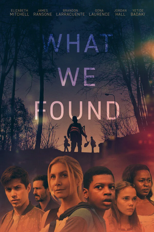 Trailer for Teen Disappearance Drama and Murder Mystery WHAT WE FOUND ...
