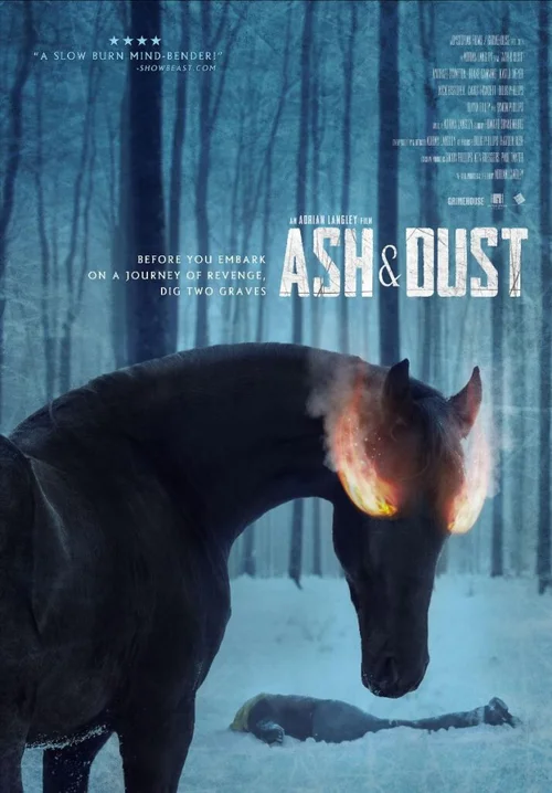 Trailer and Poster for Canadian Crime Thriller ASH & DUST — GeekTyrant