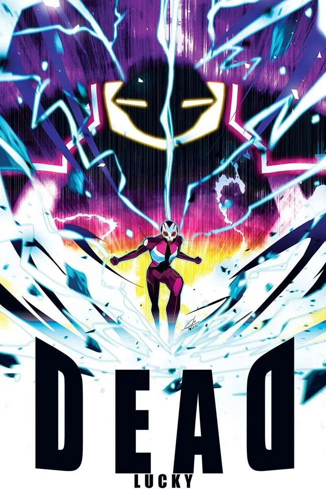 The Massive-Verse Expands with THE DEAD LUCKY This August at Image ...