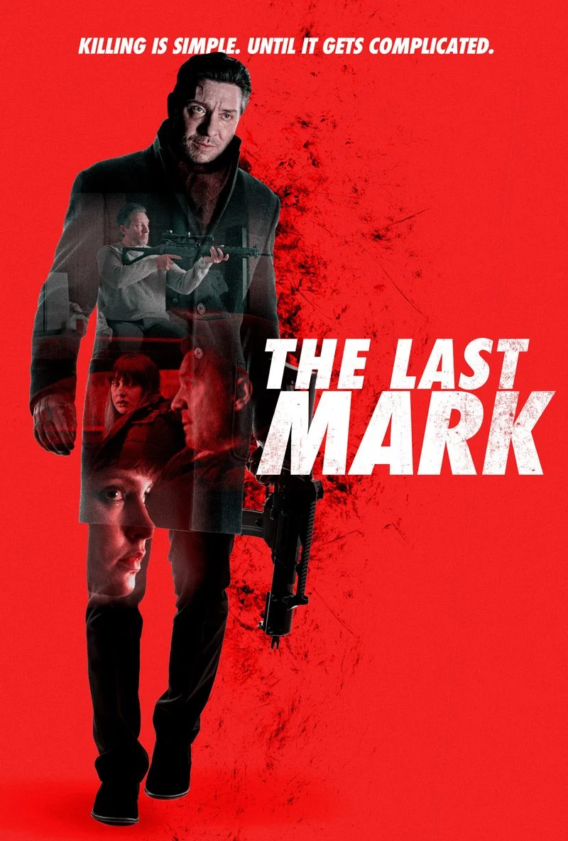 Trailer For Hitman Action Thriller THE LAST MARK — GeekTyrant