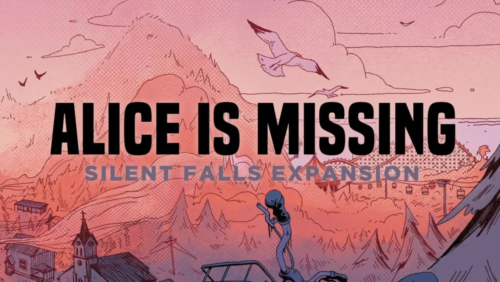 ALICE IS MISSING: SILENT FALLS Expansion Has Hit Kickstarter — GeekTyrant