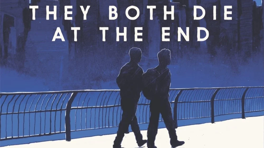 Netflix Developing Series Adaptation of YA Novel THEY BOTH DIE AT THE ...