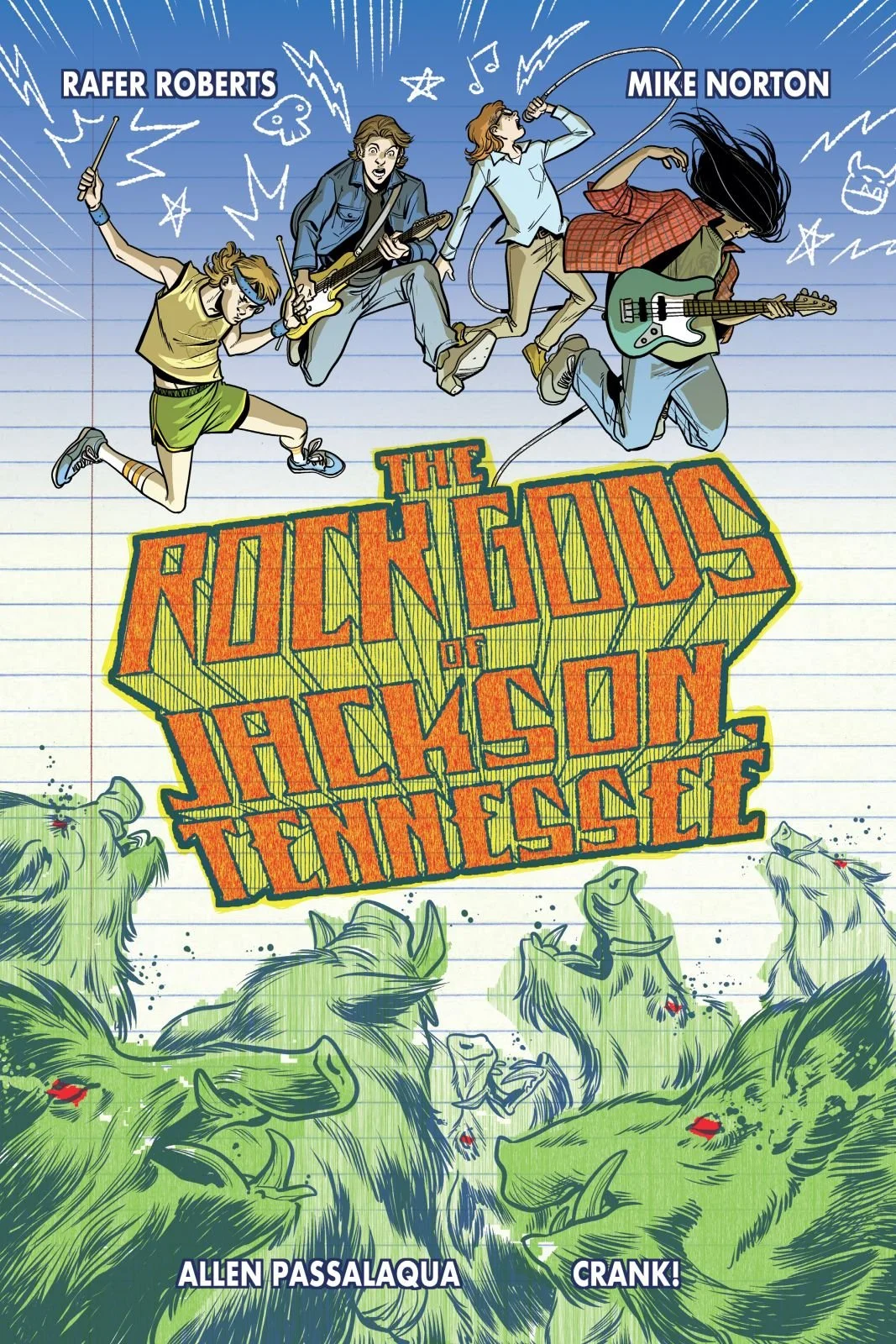 THE ROCK GODS OF JACKSON, TENNESSEE! Is A Wild New Graphic Novel About ...