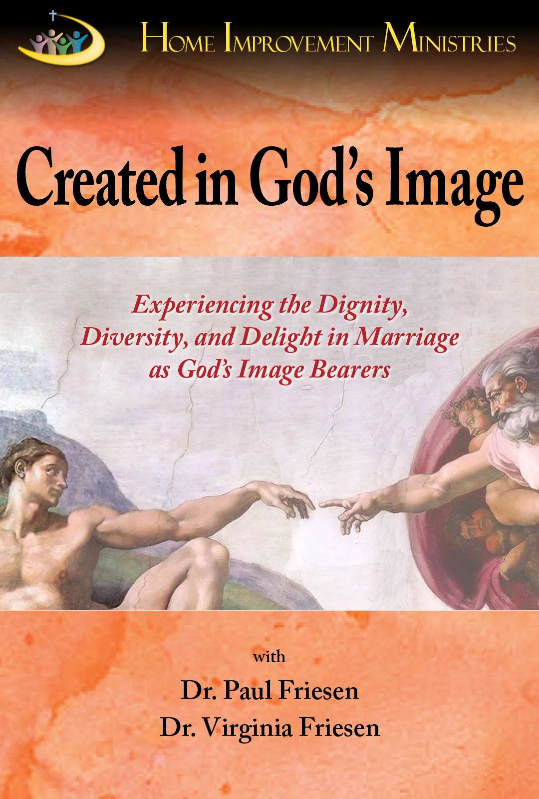 Created in God's Image — Home Improvement Ministries
