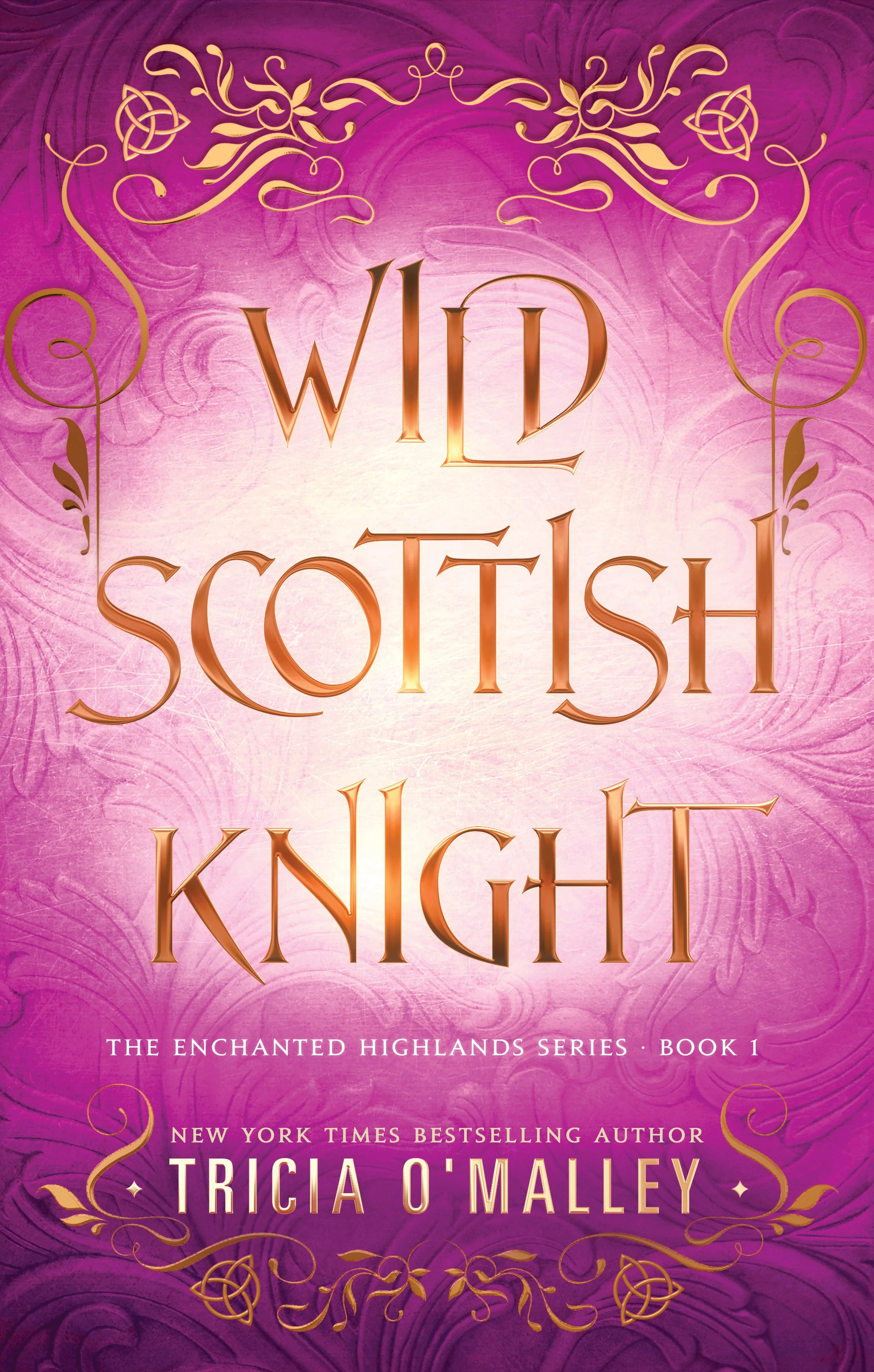 The Enchanted Highlands Series — Tricia O'Malley