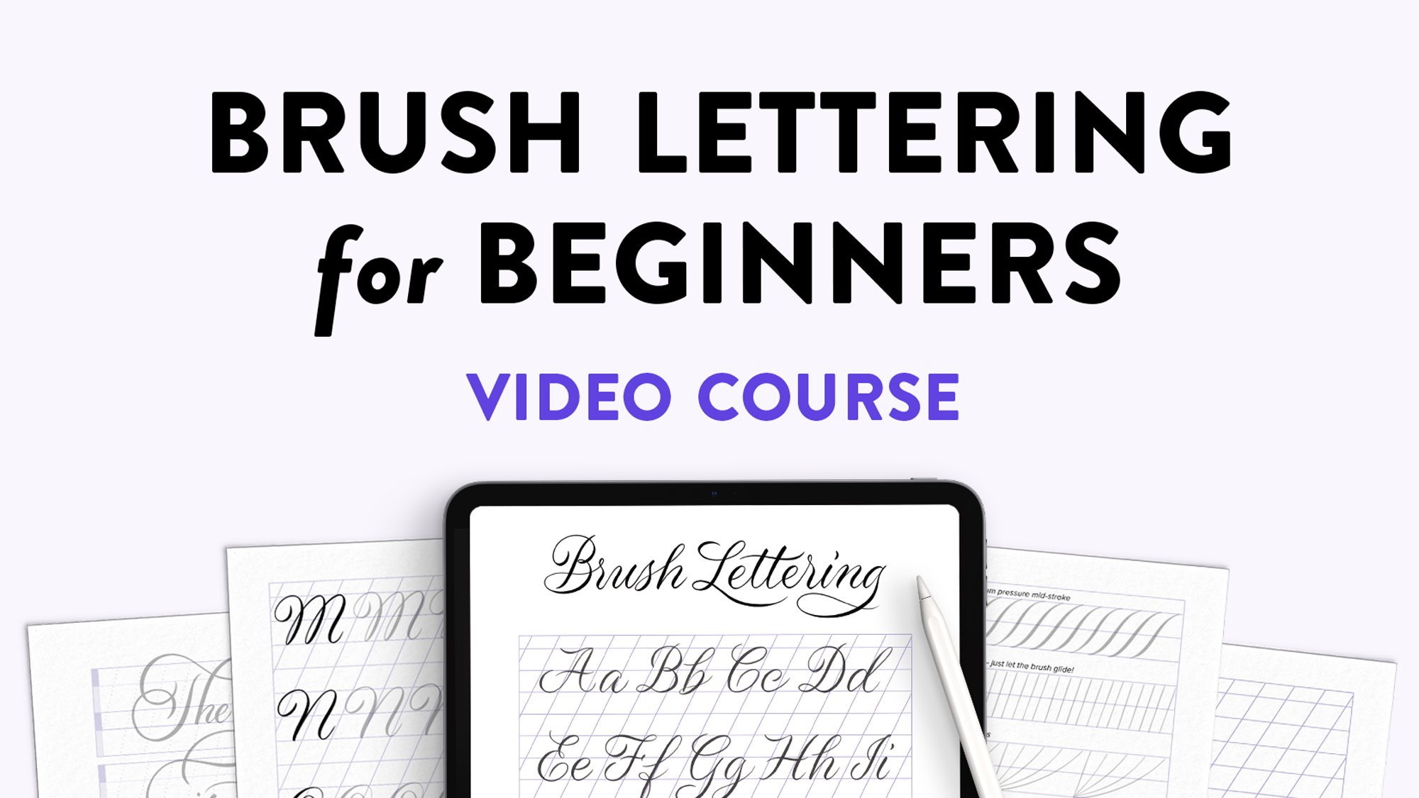 Brush Lettering Class Watch | Molly Suber Thorpe