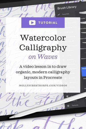 Video: Wavy Modern Calligraphy Watercolor Layout | Molly Suber Thorpe