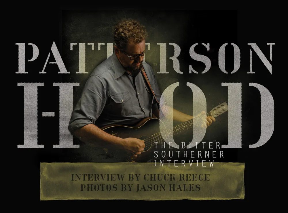 Patterson Hood: The Bitter Southerner Interview — THE BITTER SOUTHERNER
