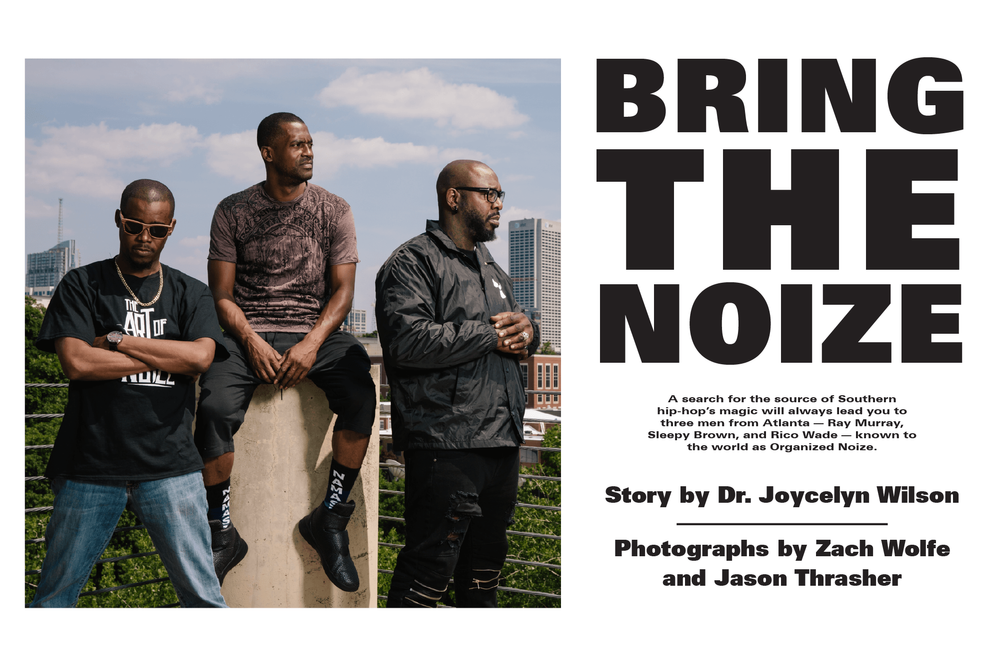Bring the Noize — THE BITTER SOUTHERNER