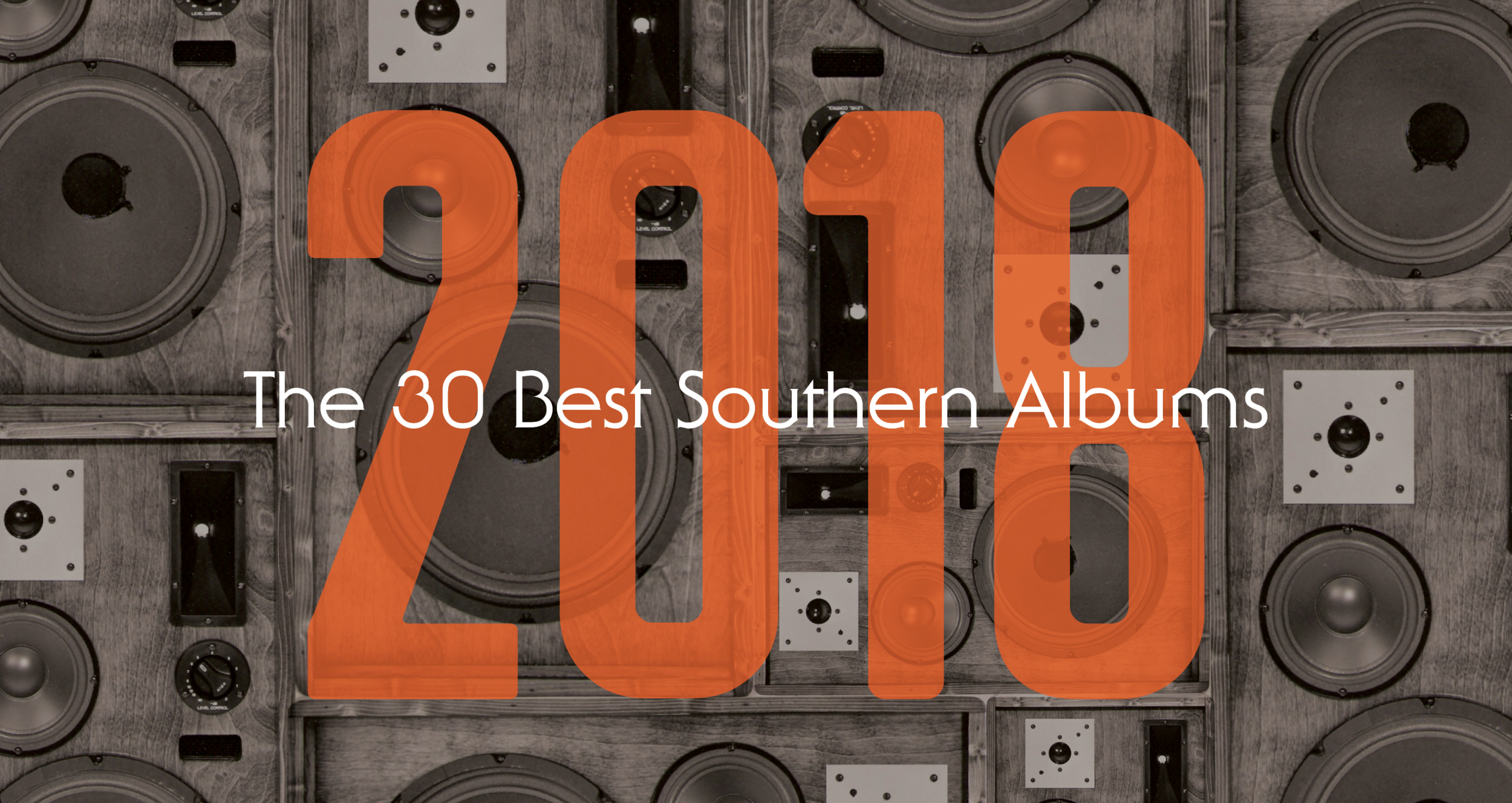 Best Southern Albums of 2018 — THE BITTER SOUTHERNER