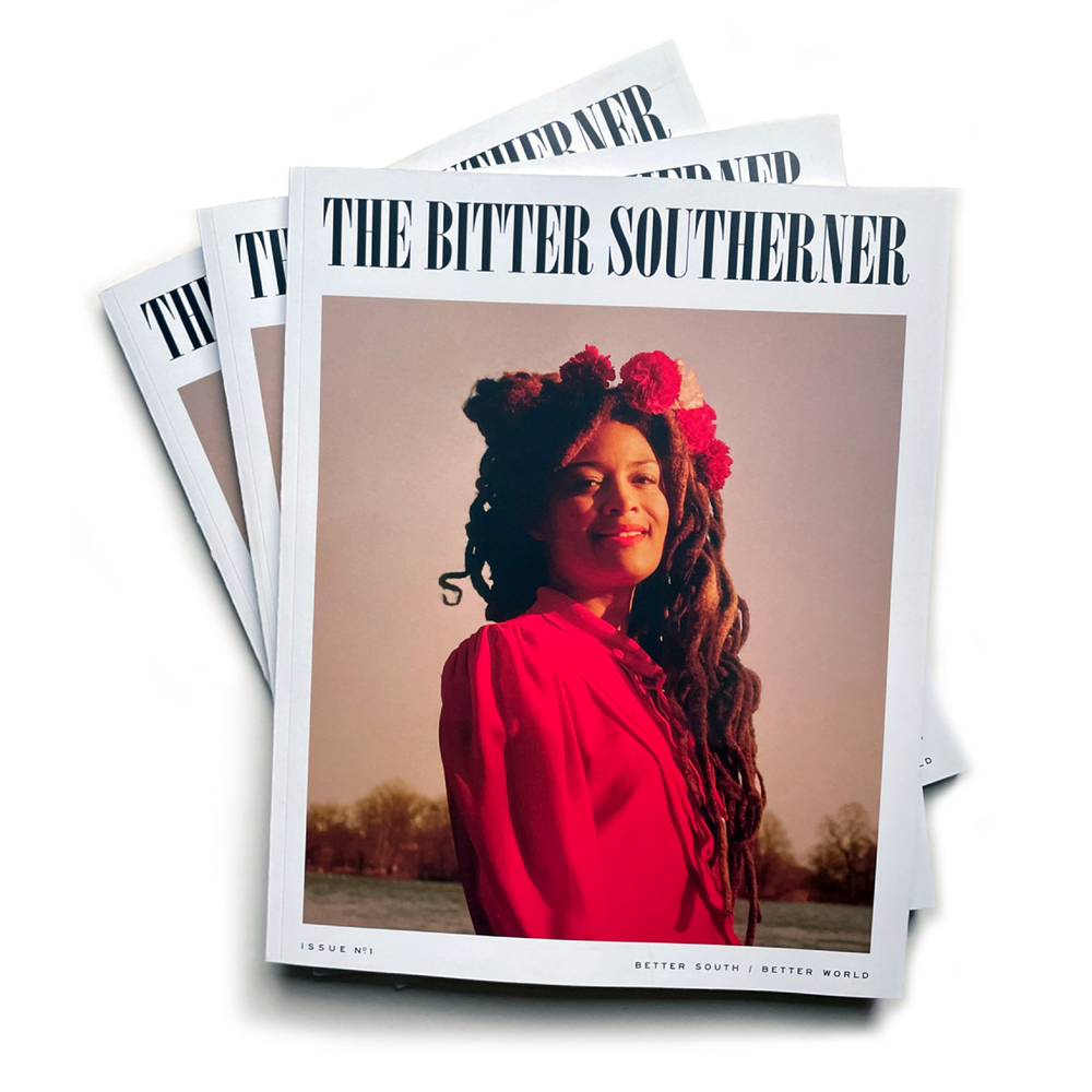 BS Magazine — THE BITTER SOUTHERNER