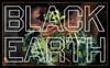 Black Earth — THE BITTER SOUTHERNER