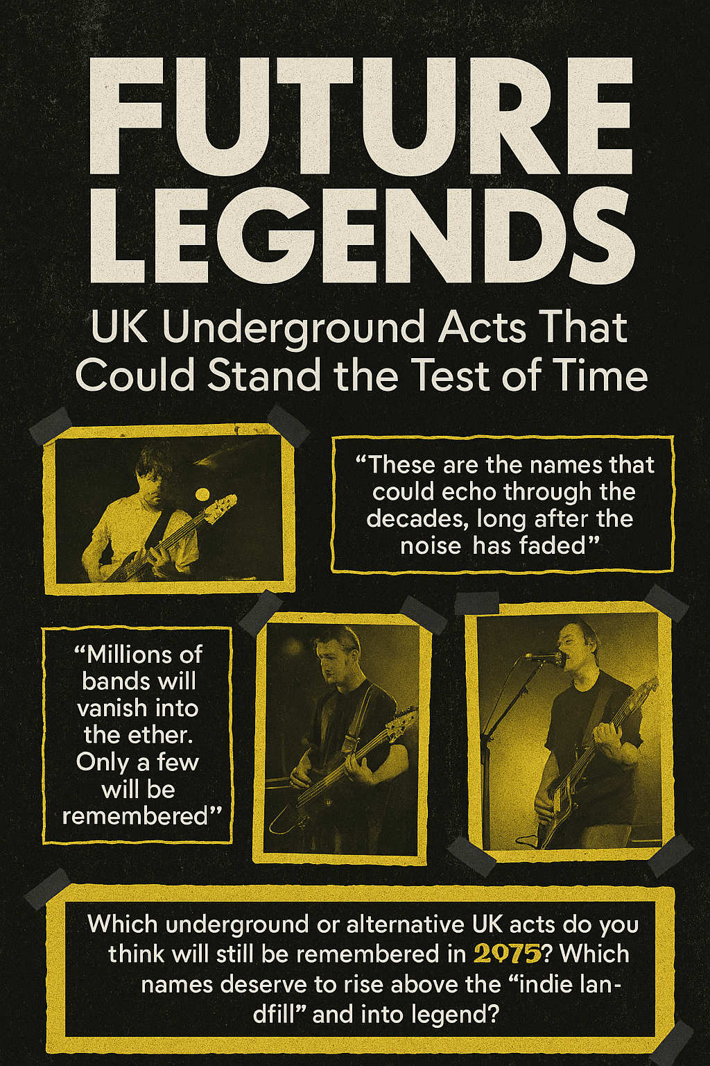 Future Legends: UK alternative acts that could stand the test of time ...