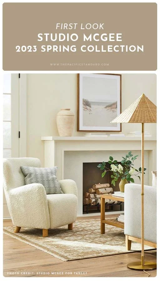 The Pacific Standard — The New 2023 Studio McGee Spring Target Collection - First Look finds!