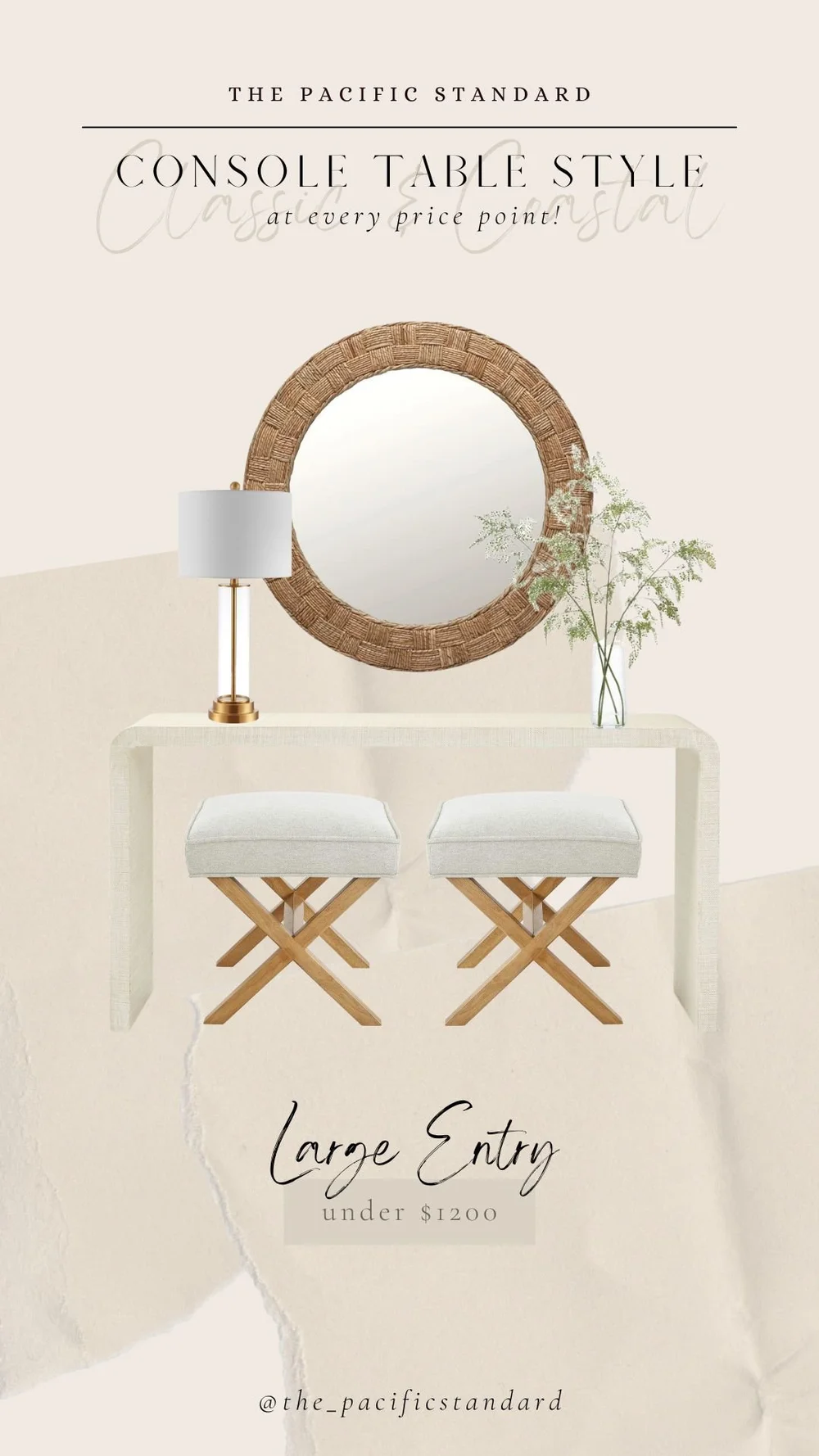 The Pacific Standard — Console Table Styling Ideas