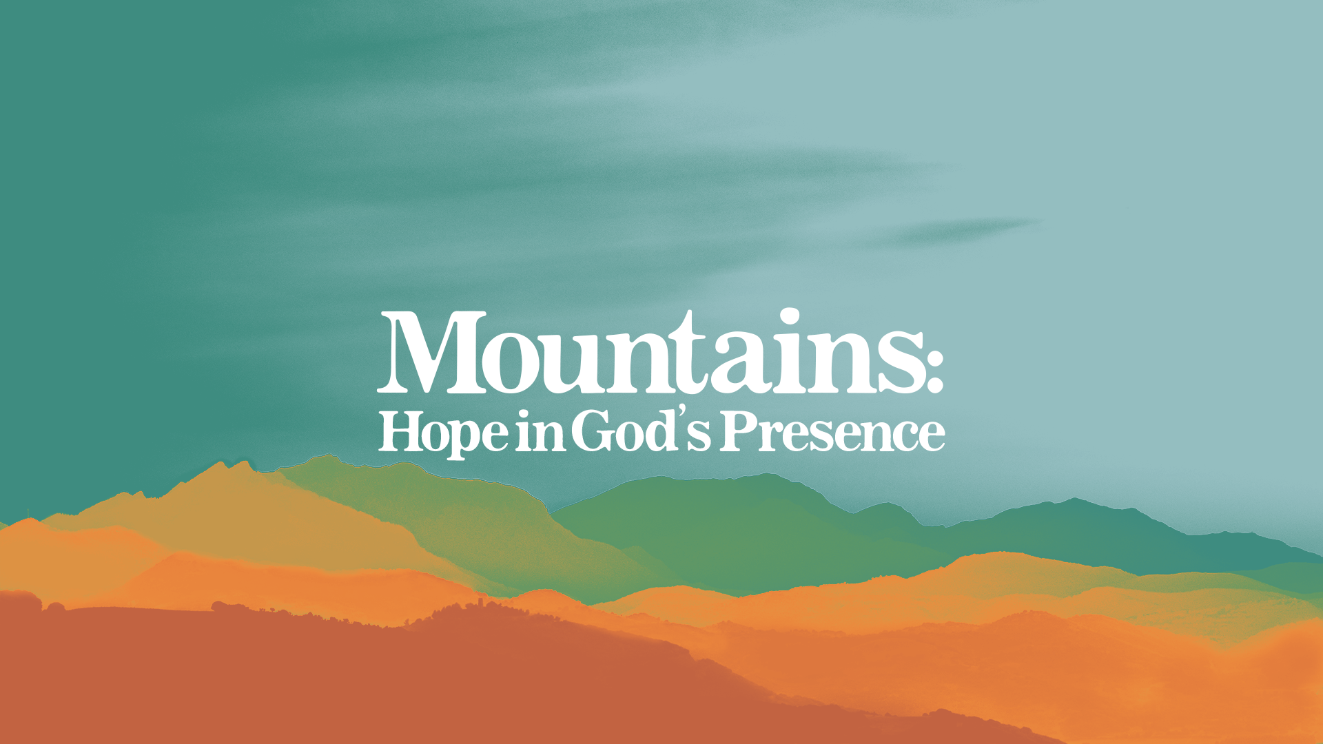 Mountains: Hope in God's Presence 3 — St George's Church Leeds