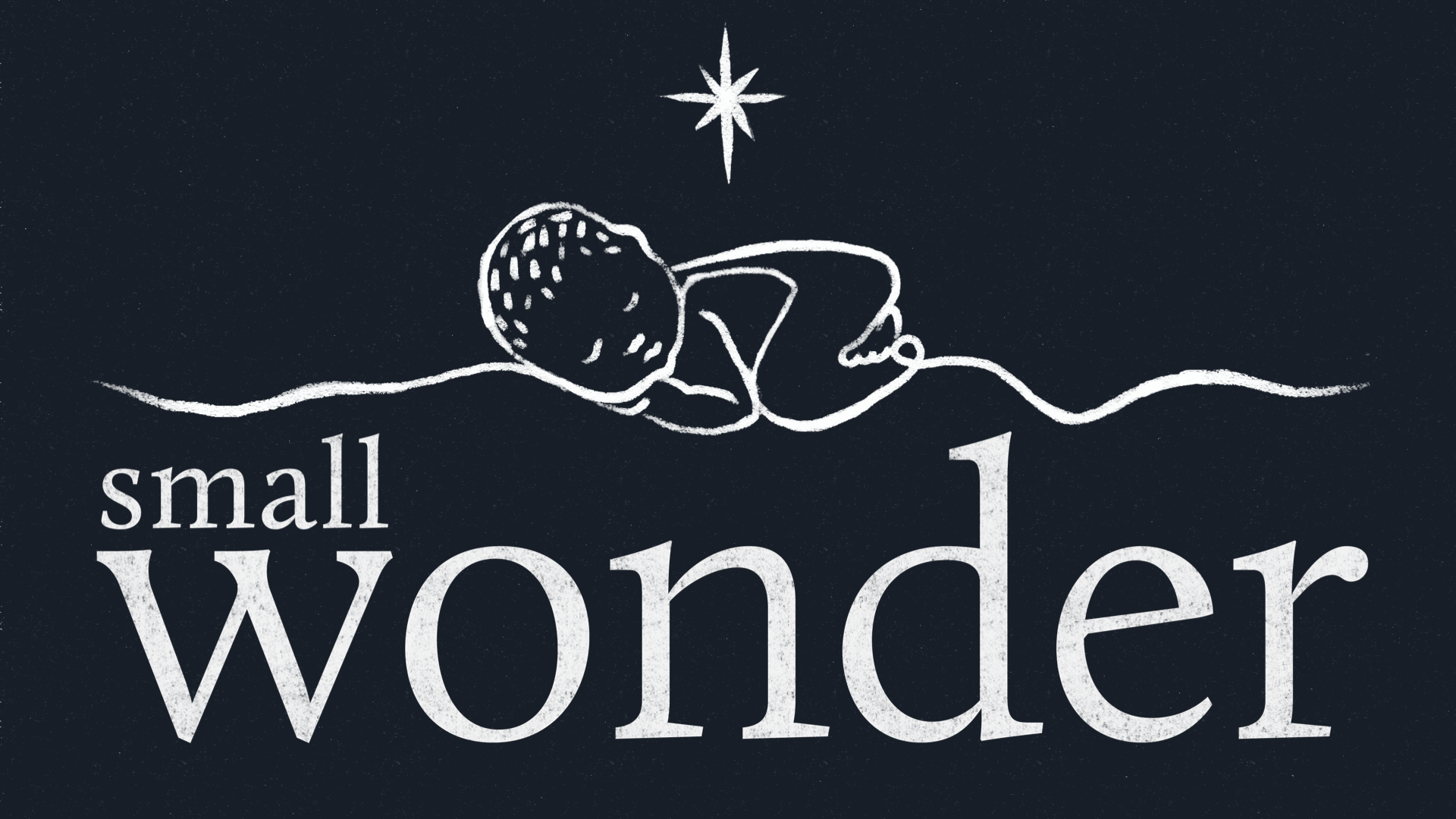 Advent - Small Wonder 2 — St George's Church Leeds